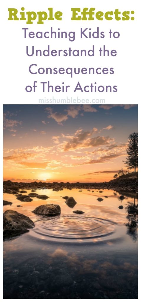 Teaching Kids to Understand the Consequences of Their Actions